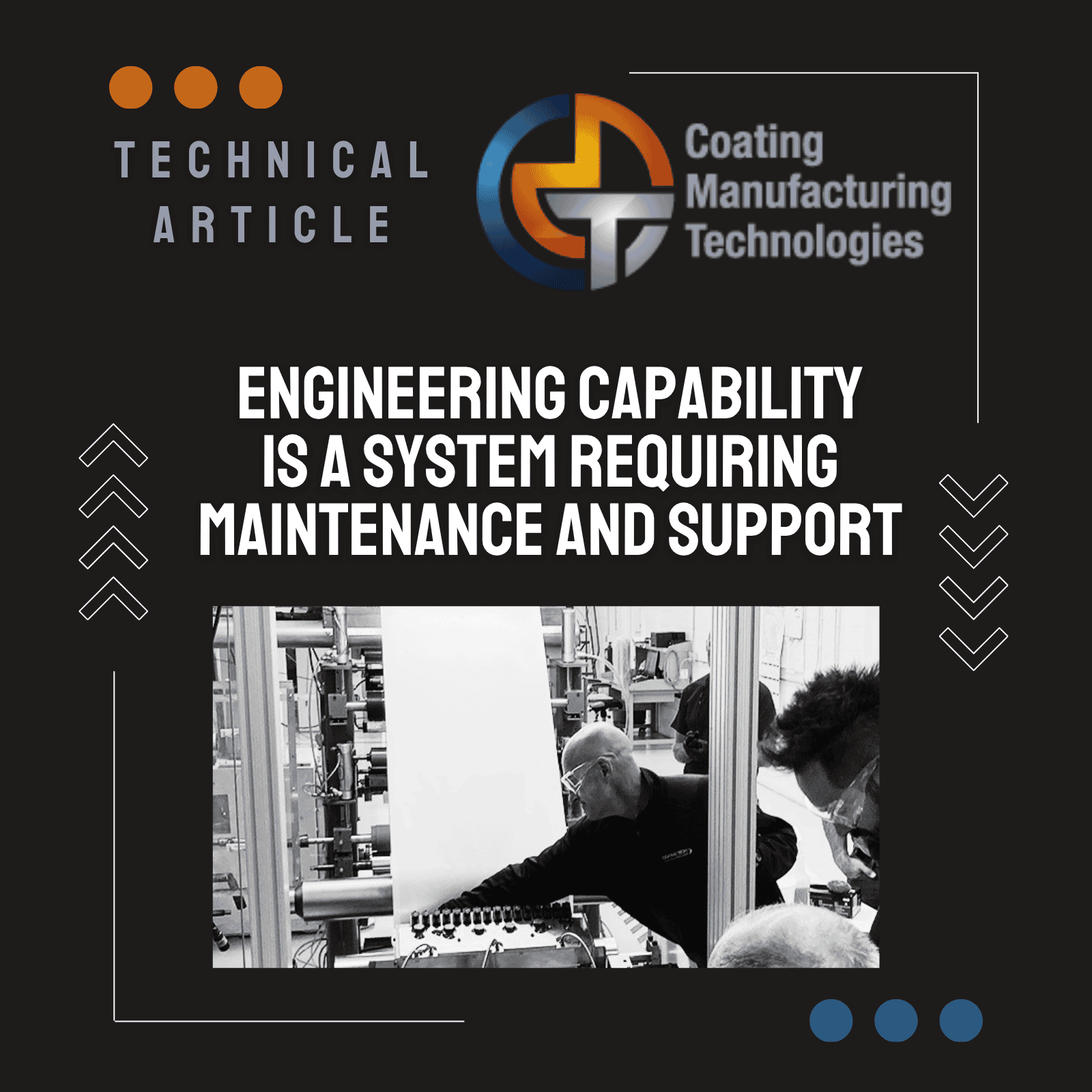 Engineering Capability Is a System Requiring Maintenance and Support